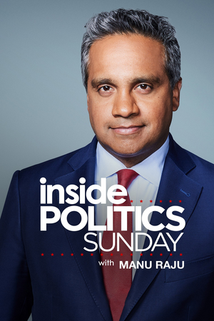 Inside Politics with Manu Raju