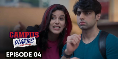 Campus Diaries - Season 1 - Episode 4