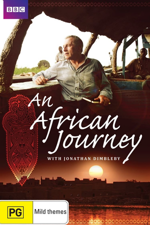 An African Journey with Jonathan Dimbleby - 一起游非洲, BBC 与乔纳森·丁布尔比同游非洲