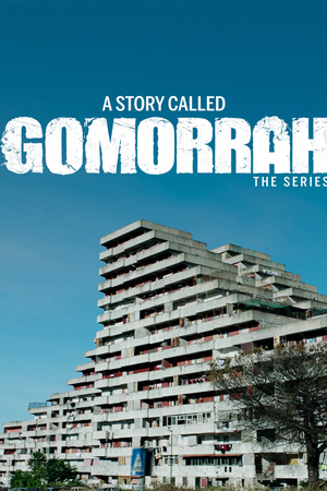 A Story Called Gomorrah - The Series