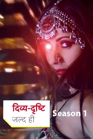 Divya Drishti - Season 1