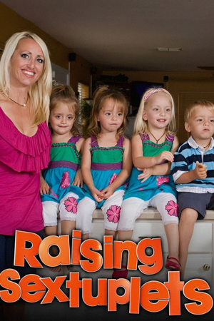 Raising Sextuplets