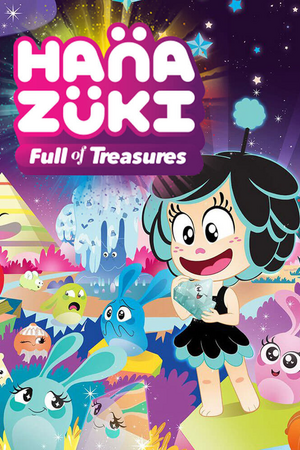 Hanazuki: Full of Treasures - 哈娜祖琪