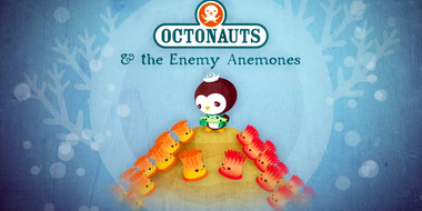 Octonauts - Season 1 - The Enemy Anemones