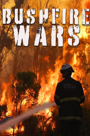 Bushfire Wars