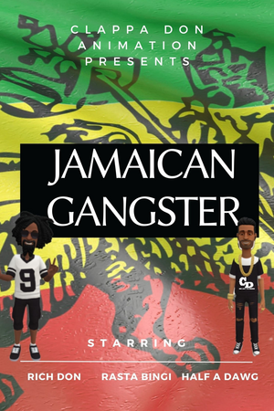 Jamaican Gangster (Animated) - Jamaican Gangster: Back In Business