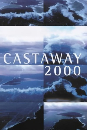 Castaway 2000 - Castaway 2007