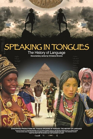 Speaking in Tongues: The History of Language - Let There Be Words
